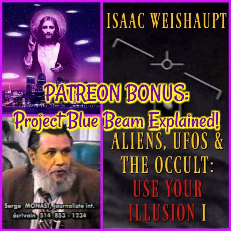 Project Blue Beam Explained! Patreon Teaser: Serge Monast, UFO ...